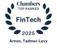 Top ranked in Chambers' Fintech Legal 2025! - Arnon, Tadmor-Levy